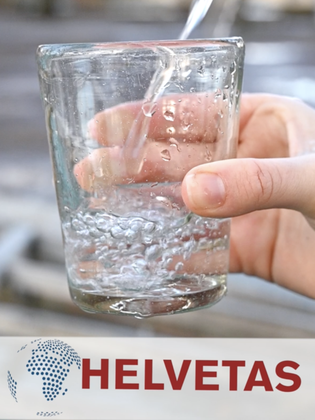Helvetas – Sauberes Trinkwasser für die Welt - Story To Go